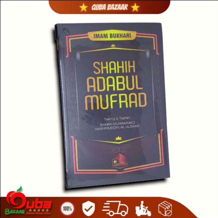 Jual Kitab Shahih Adabul Mufrad Imam Bukhari Terjemah | P. Ash-Shahihah ...