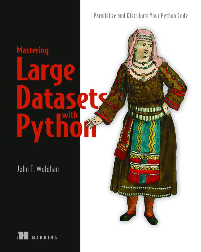 Jual Buku - Mastering Large Datasets with Python_ Parallelize and ...