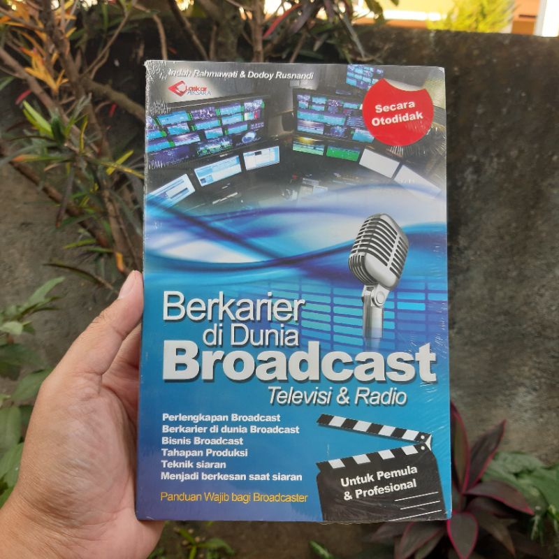 Jual Buku Berkarier Di Dunia Broadcast Televisi & Radio Untuk Pemula & Profesional Indah ...