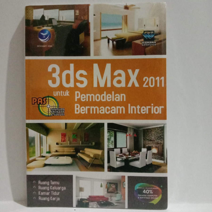 Jual Buku 3ds Max 2011 untuk Pemodelan Bermacam Interior. WAHANA KOMPUTER | Shopee Indonesia