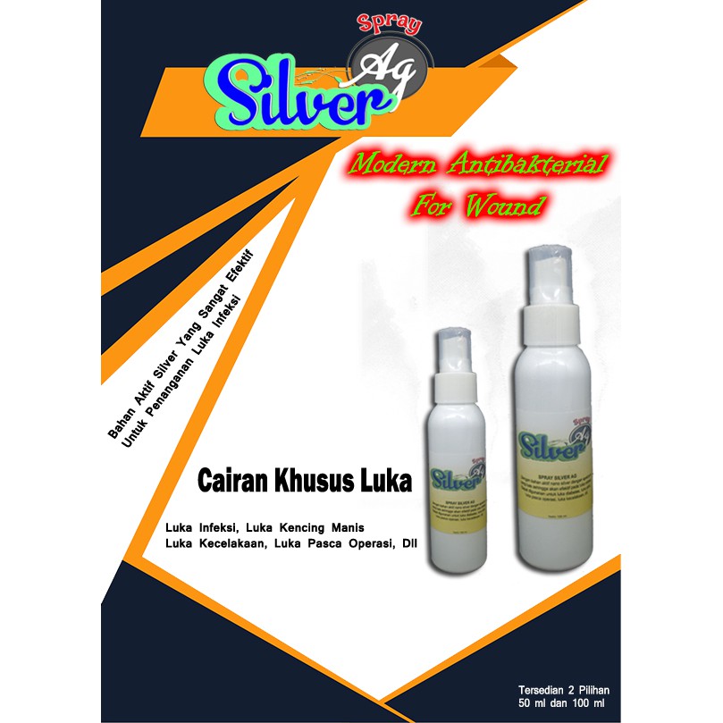 Jual Spray Silver (+Ag) 50 ml / Cuci Luka / Obat Luka / Luka Kencing ...