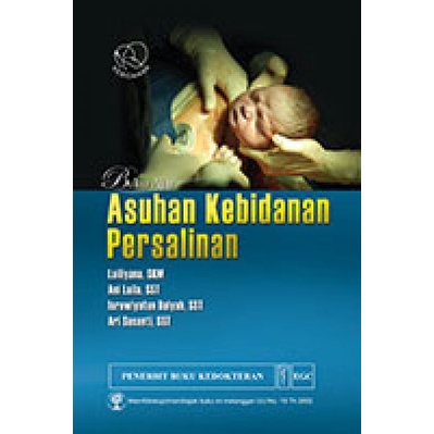 Jual Buku : Buku Ajar Asuhan Kebidanan Persalinan EGC (CJKT) | Shopee Indonesia