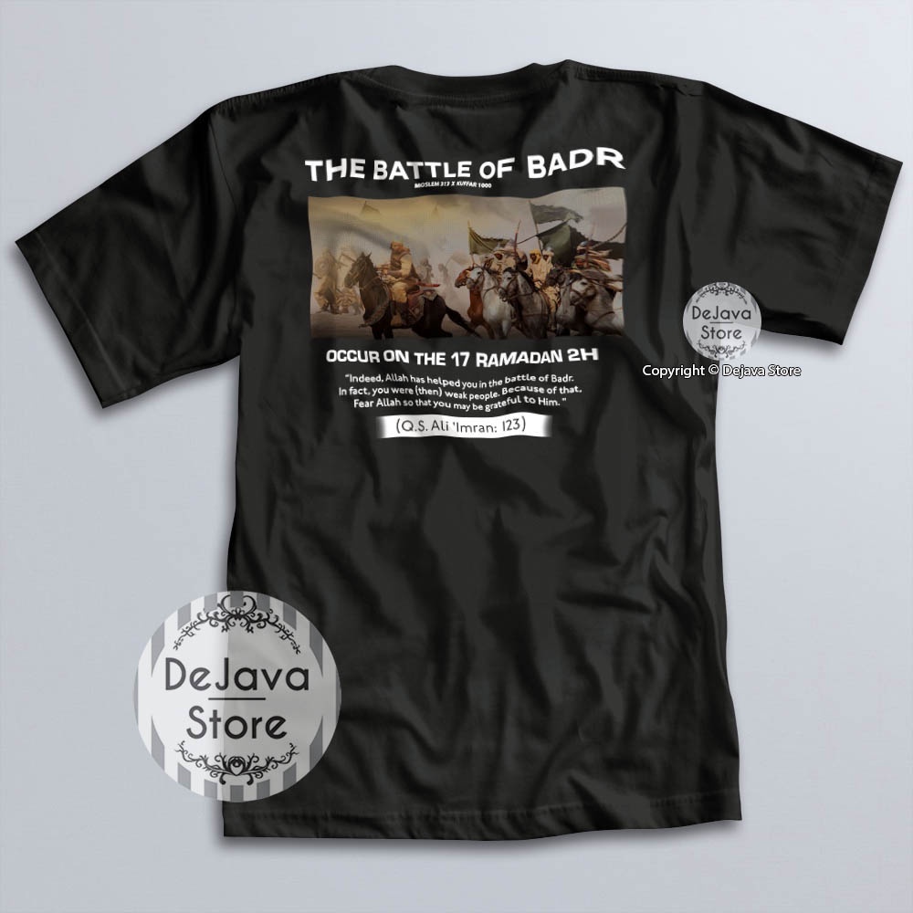 Jual Kaos Dakwah Islami THE BATTLE OF BADR PERANG BADAR Sejarah Islam ...