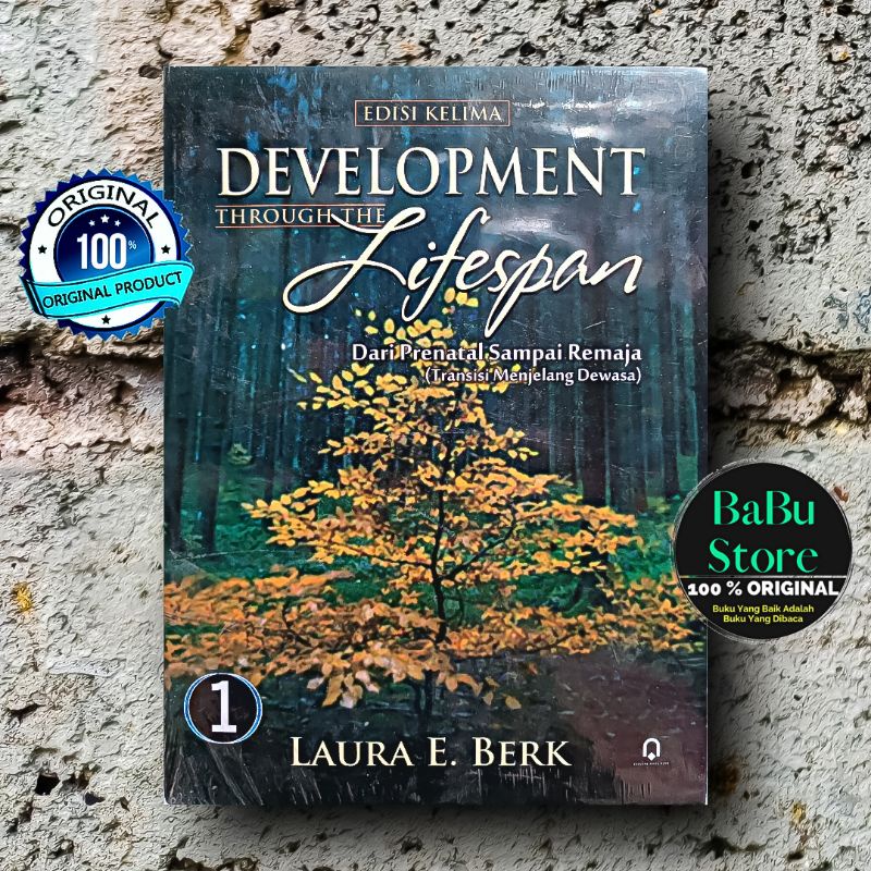 Jual Buku DEVELOPMENT THROUGH THE LIFESPAN BUKU 1 (Edisi 5) - Laura E ...