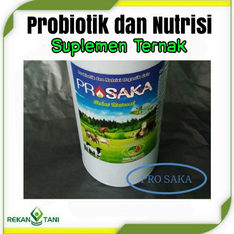Jual PRO SAKA PROBIOTIK DAN NUTRISI TERNAK 1 Liter | Shopee Indonesia