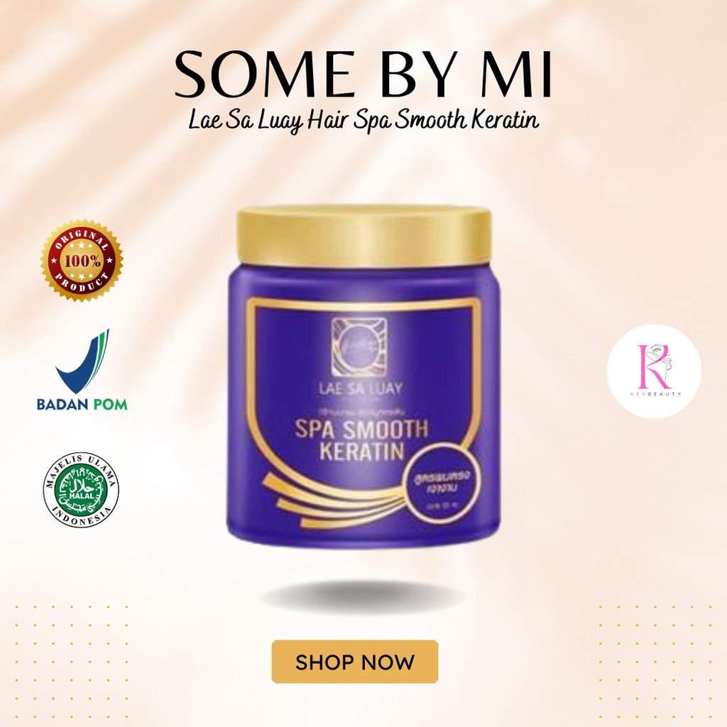 Jual LAE SA LUAY Hair Spa Smooth Keratin / Masker Rambut / Creambath ...