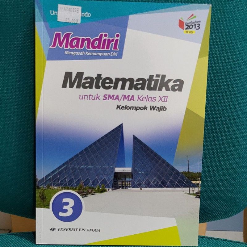 Jual BUKU SOAL MATEMATIKA WAJIB KELAS XII ERLANGGA | Shopee Indonesia