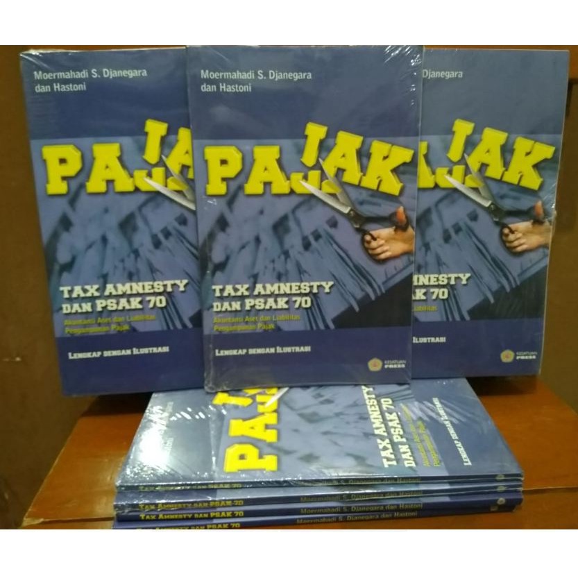 Jual Buku PAJAK TAX AMNESTY dan PSAK 70, Akuntansi aset dan liabilitas ...