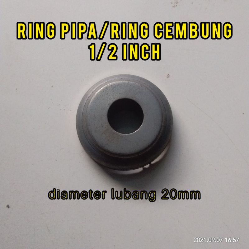 Jual RING PIPA / TAPAK PIPA / RING CEMBUNG 1/2 Inch | Shopee Indonesia