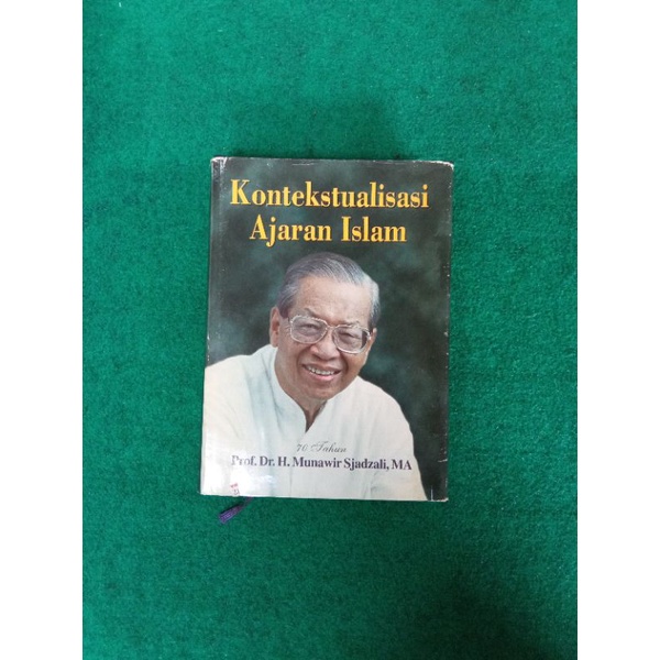 Jual Buku Kontekstualisasi Ajaran Islam: 70 Tahun Munawir Sjadzali ...