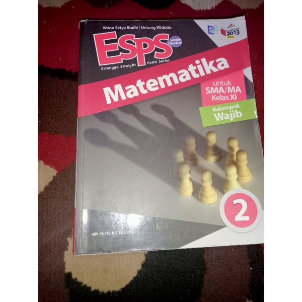 Jual ESPS Matematika Kelas 11 XI 2 SMA Erlangga kurikulum 2013 Revisi Kelompok Wajib | Shopee ...