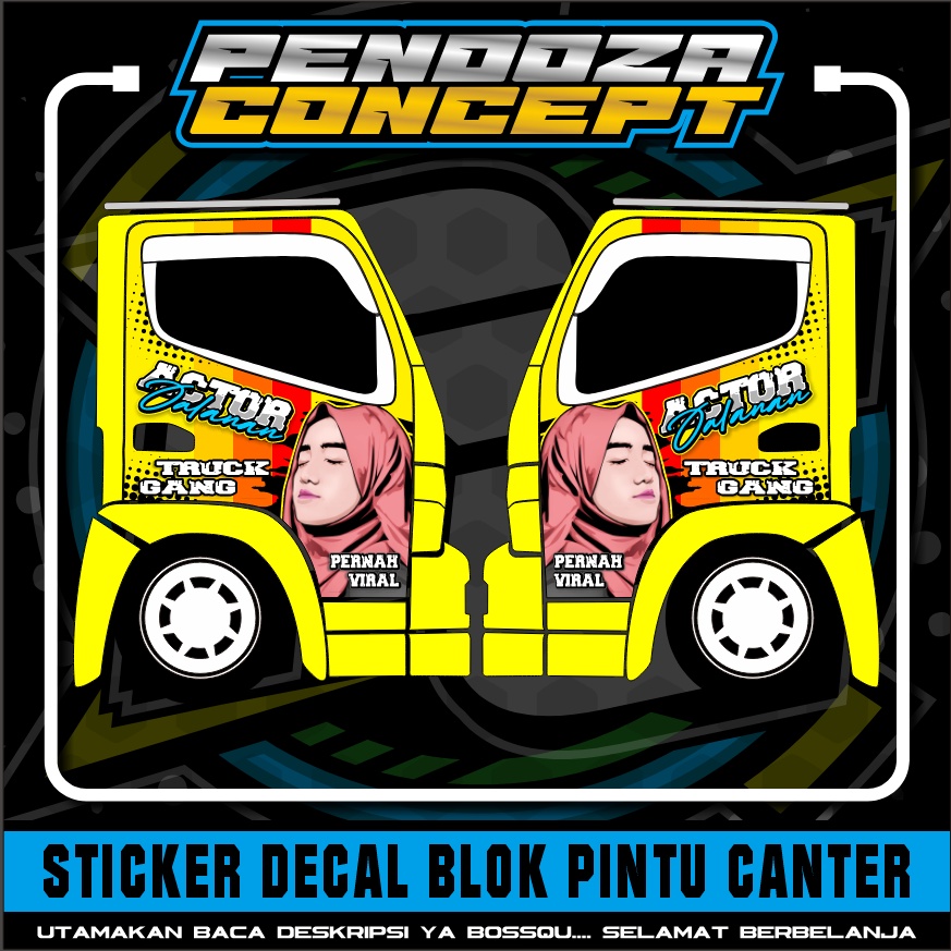 Jual STICKER DECAL BLOK PINTU SAMPING TRUCK CANTER ACTOR JALANAN BISA ...