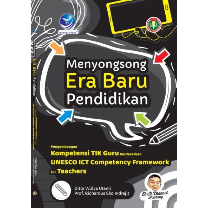 Jual Menyongsong Era Baru Pendidikan - Pengembangan Kompetensi TIK Guru ...