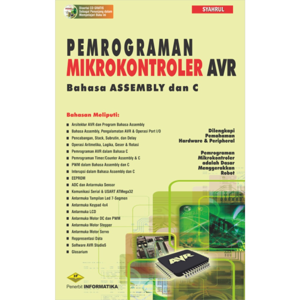 Jual BUKU PEMROGRAMAN MIKROKONTROLER AVR Bahasa ASSEMBLY dan C + CD ... Jual BUKU PEMROGRAMAN MIKROKONTROLER AVR Bahasa ASSEMBLY dan C + CD ...