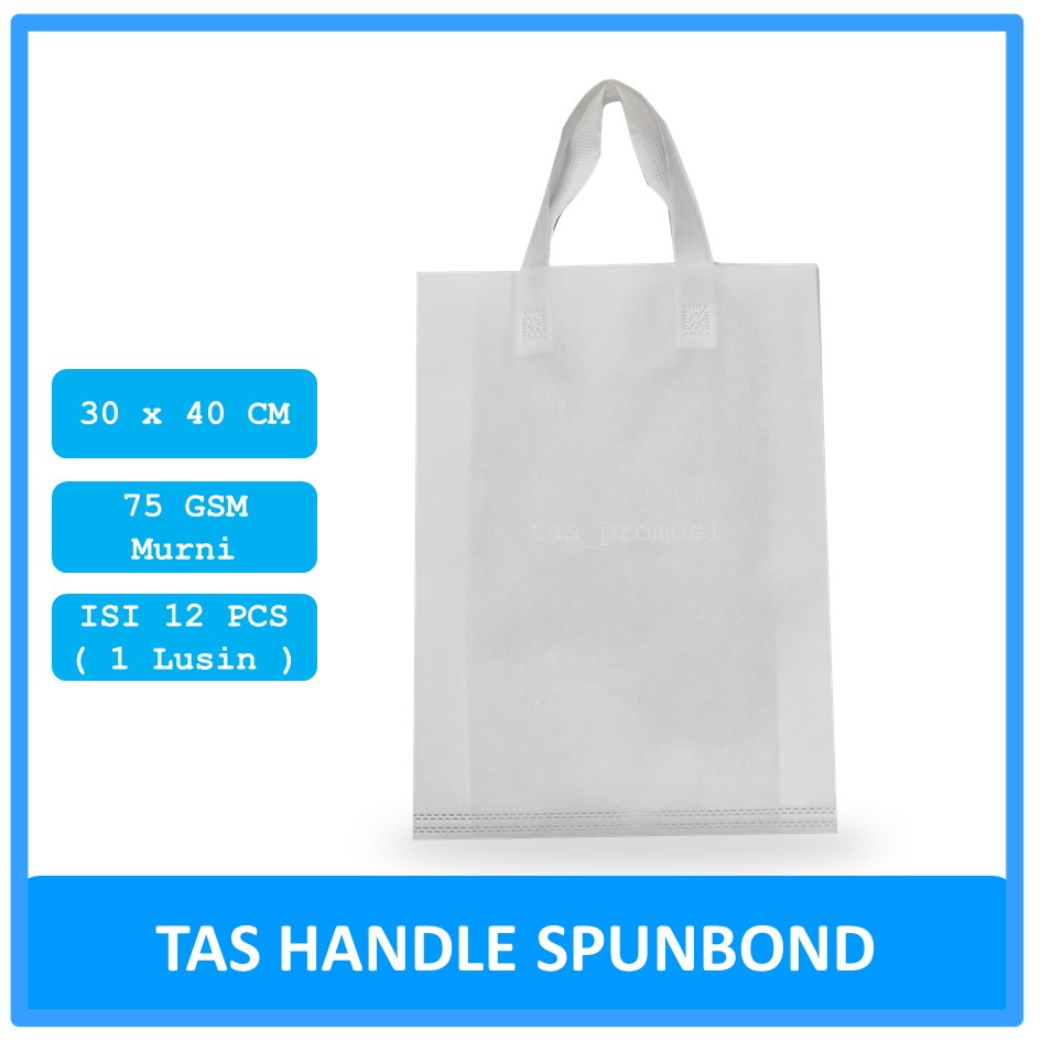 Jual Goodie bag Spunbond Handle 30x40 Putih Satuan / Tas Spunbond Polos ...