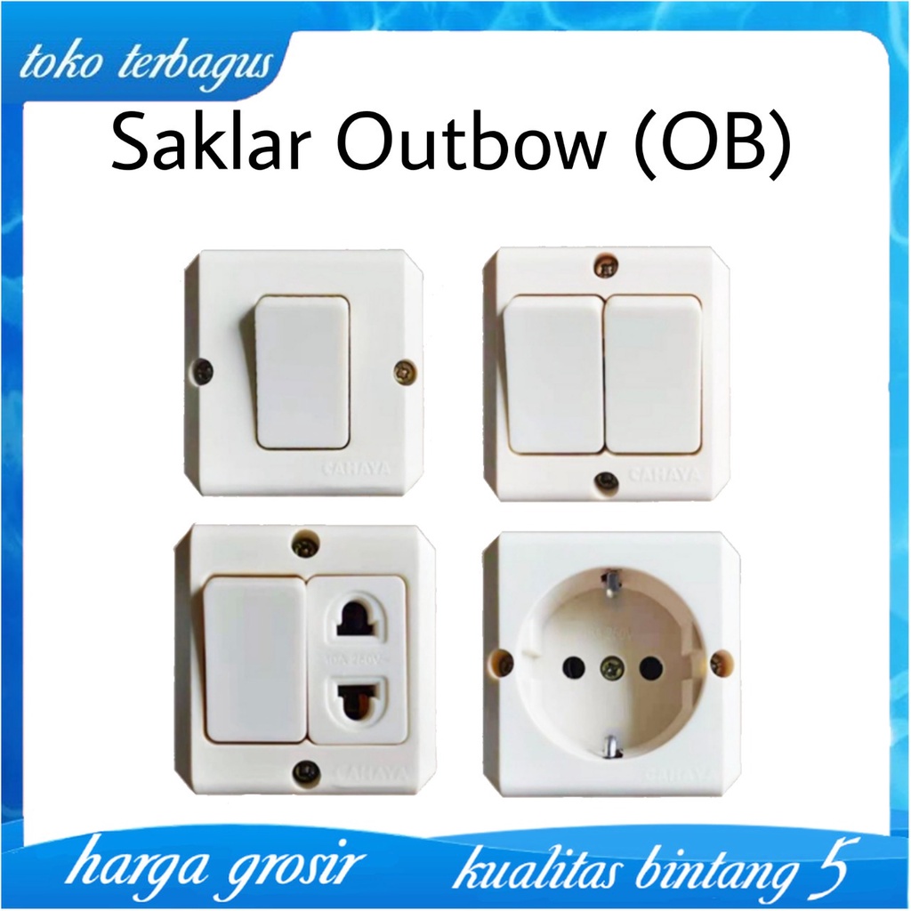 Jual Saklar Outbow OB SNI Sakelar Sakalar Putih Modern Minimalis Awet ...