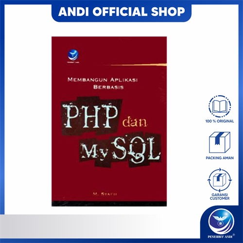 Jual Penerbit Andi - Membangun Aplikasi Berbasis PHP Dan MySQL | Shopee Indonesia