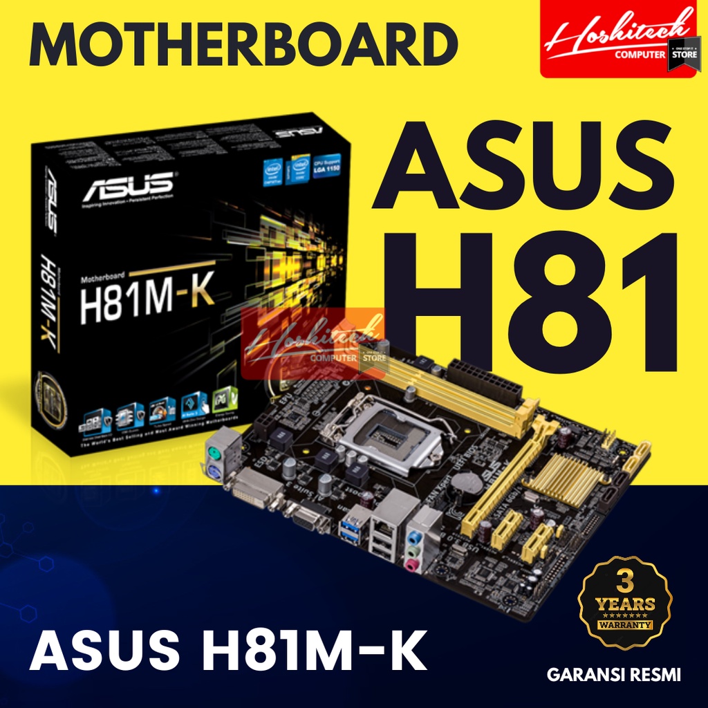 Jual Motherboard ASUS H81M-K LGA1150 DDR3 USB3 RESMI 3TH | Shopee Indonesia