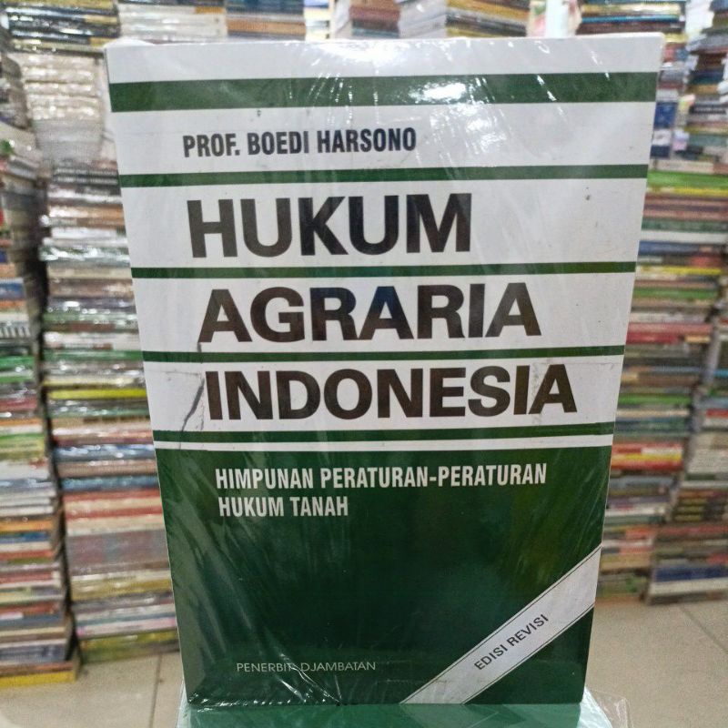 Jual HUKUM AGRARIA INDONESIA HIMPUNAN PERATURAN-PERATURAN HUKUM TANAH ...