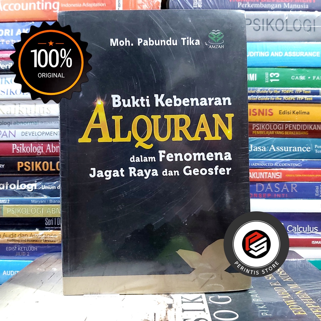 Jual Bukti Kebenaran Al Quran dalam Fenomen Jagat Raya dan Geosfer - Moh, Pabundu Tika | Shopee ...