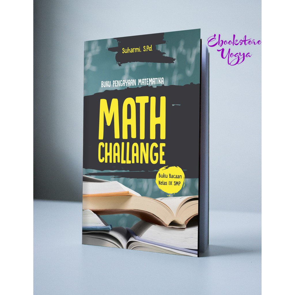 Jual Buku Pengayaan Matematika Math Challange Buku Bacaan Kelas IX SMP ...