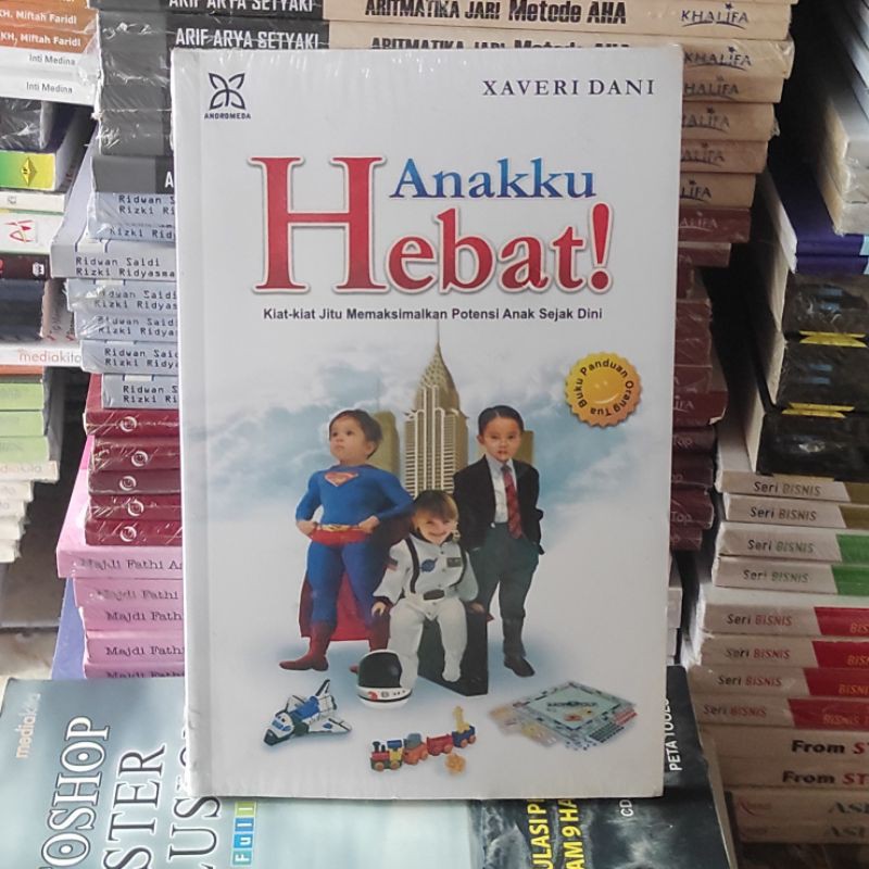 Jual Buku Anakku Hebat - Xaveri Dani - Original | Shopee Indonesia