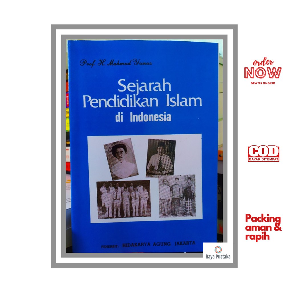 Jual Buku Sejarah Pendidikan Islam Di Indonesia oleh Prof. DR. H. Mahmud Yunus | Shopee Indonesia