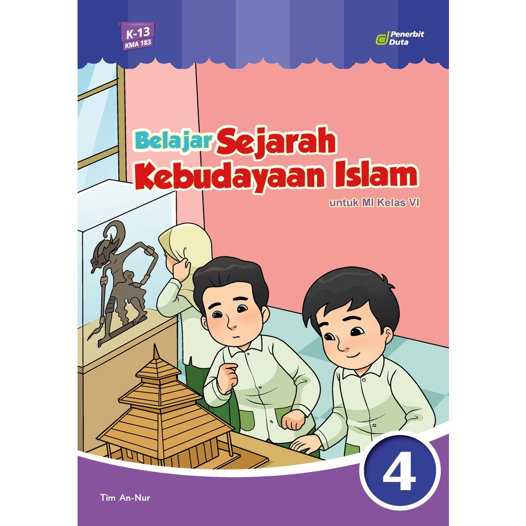 Jual Penerbit Duta - Belajar Sejarah Kebudayaan Islam untuk MI Kelas 6 lulus penilaian | Shopee ...
