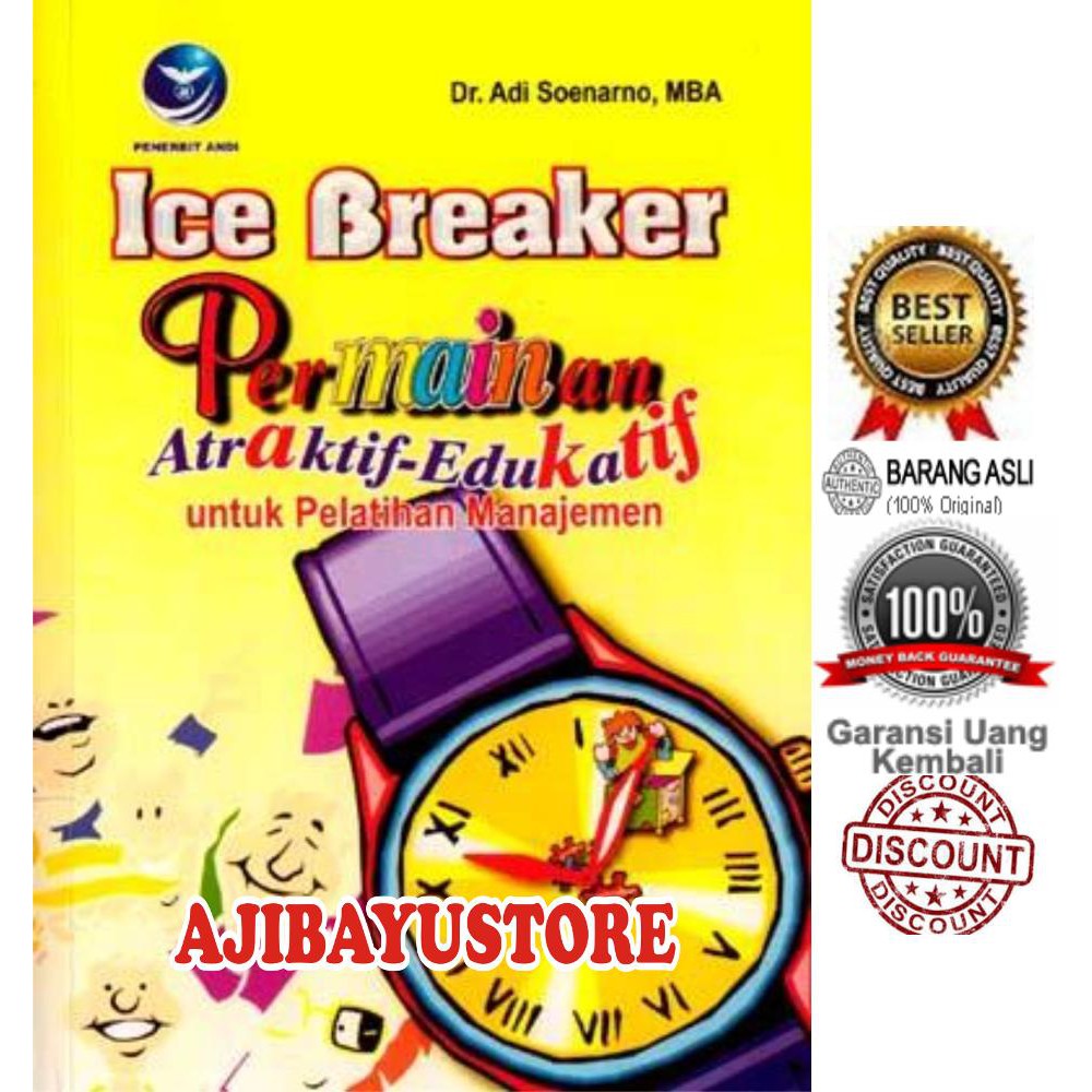 Jual BUKU ICE BREAKER PERMAINAN ATRAKTIF EDUKATIF UNTUK PELATIHAN MANAJEMEN Adi Soenarno Andi ...