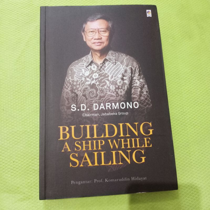 Jual buku BUILDING A SHIP WHILE SAILING NEW SEGEL Original | Shopee Indonesia