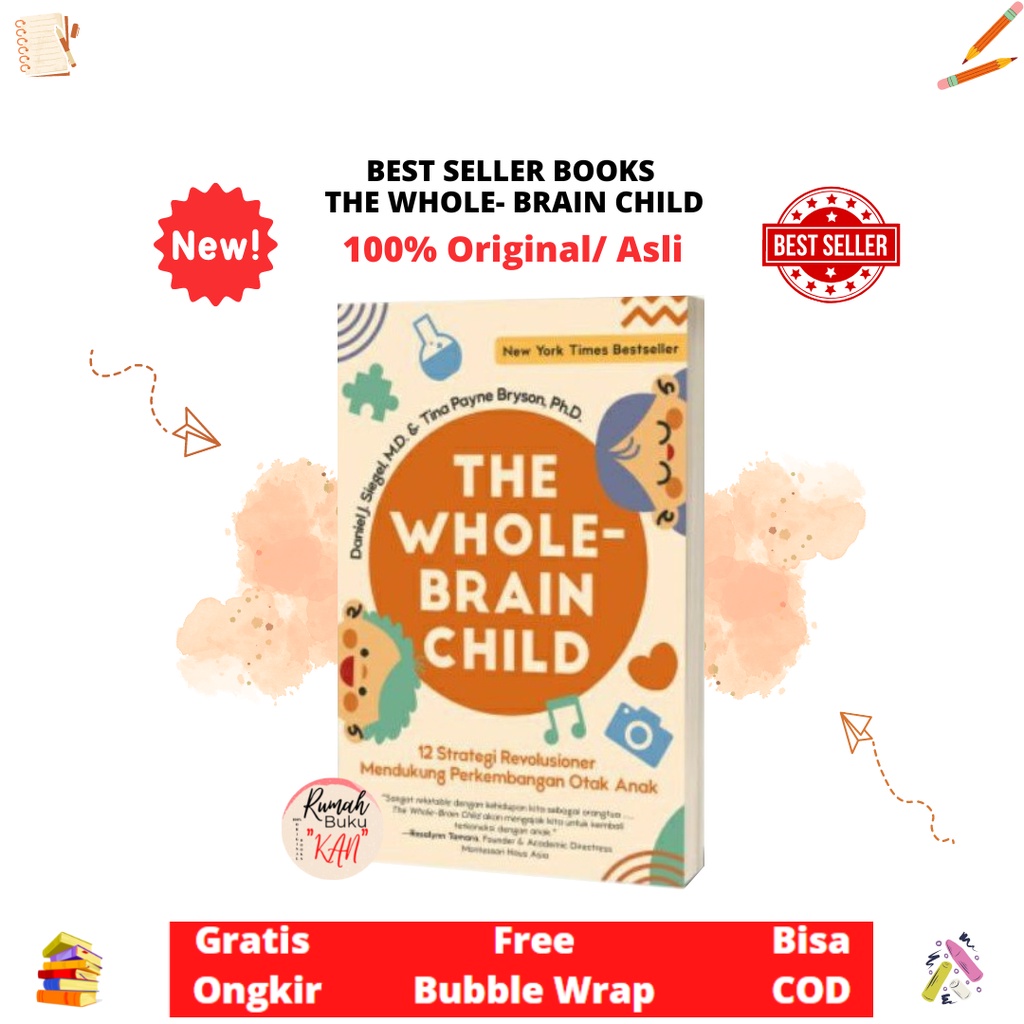 Jual Buku The Whole-Brain Child Original dari Noura Books | Shopee ...