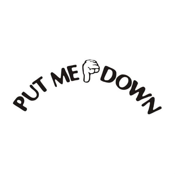 Jual Wall Sticker / Stiker Dinding / Kloset Duduk: Tulisan "Put Me Down ...