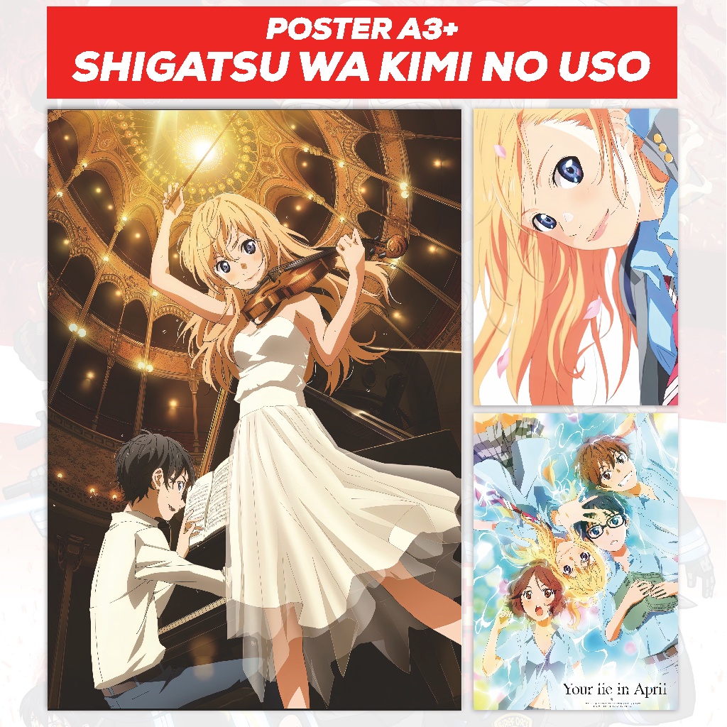 Jual Poster Shigatsu wa Kimi no Uso Your Lie in April Anime Terlengkap ...