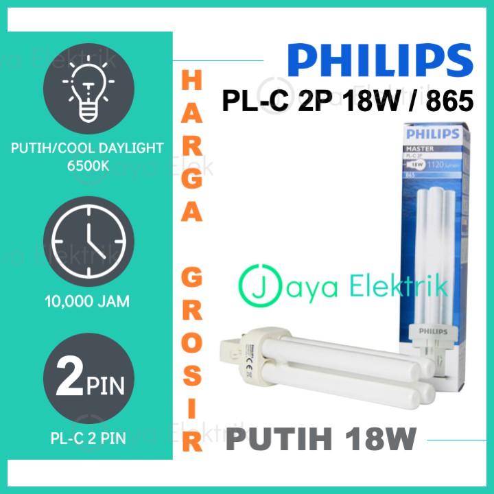 Jual Lampu PHILIPS PLC 2P 18 W 18 Watt 18Watt Putih Cool Daylight 6500K PL-C 2P 18W 865 Grosir ...