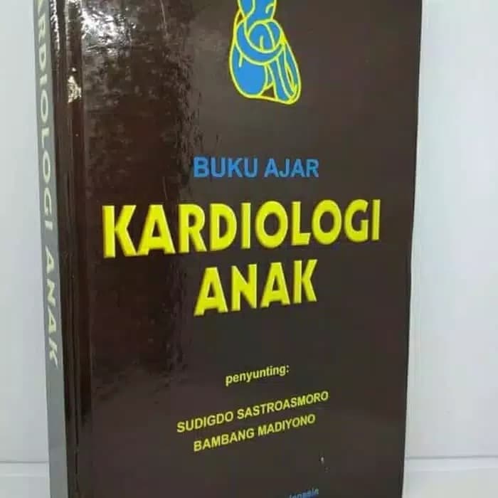 Jual Buku - BUKU SOFT COVER LAMINATING BUKU AJAR KARDIOLOGI ANAK IDAI | Shopee Indonesia