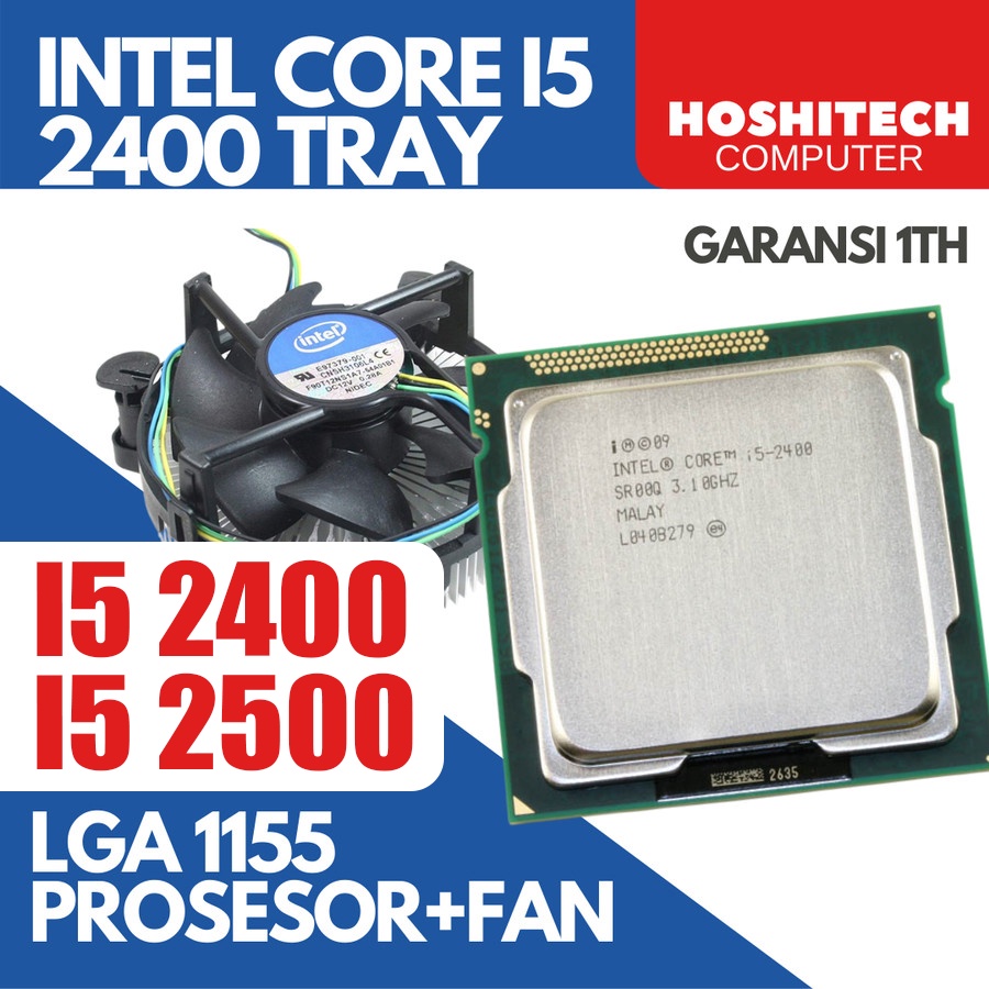 Jual PROCESSOR INTEL CORE I5 2400 2500 TRAY + FAN SOCKET 1155 GARANSI ...