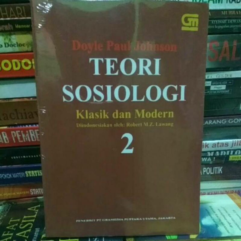 Jual Teori sosiologi klasik dan modern 2 doyle paul johnson | Shopee Indonesia