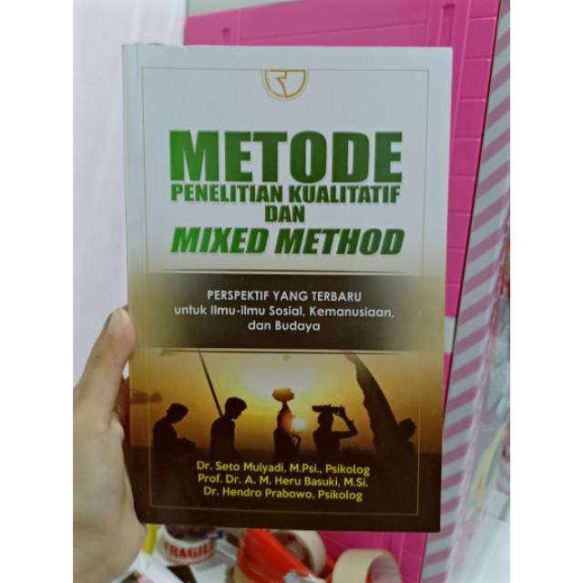 Jual METODE PENELITIAN KUALITATIF DAN MIXED METHOD | Shopee Indonesia