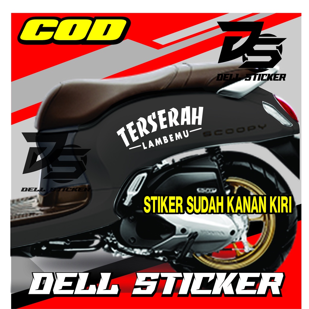 Jual Stiker Scoopy TERSERAH LAMBEMU Sticker Scoopy Terbaru ALL MATIC ...