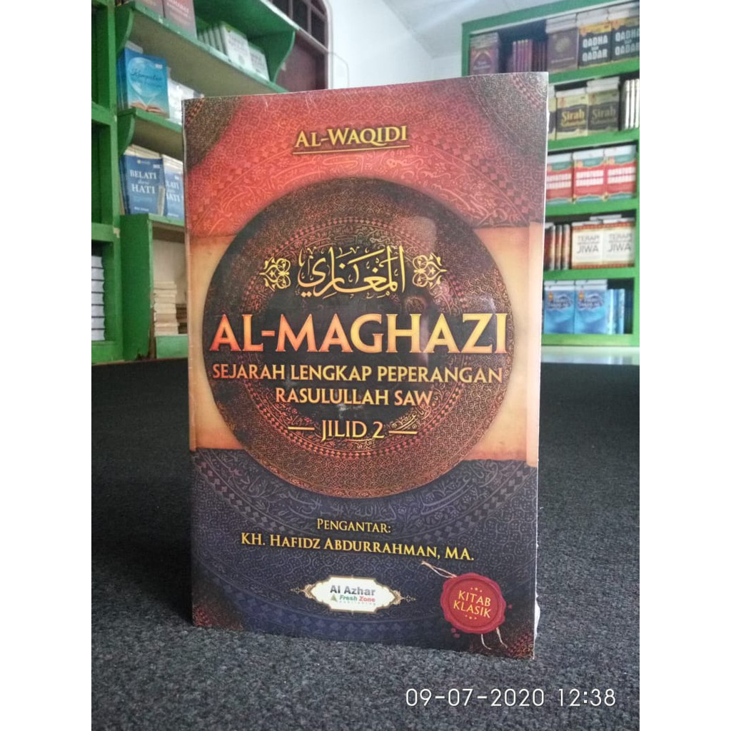 Jual Buku Al - Maghazi Jilid 2 Sejarah Peperangan Rasulullah SAW | Toko ...