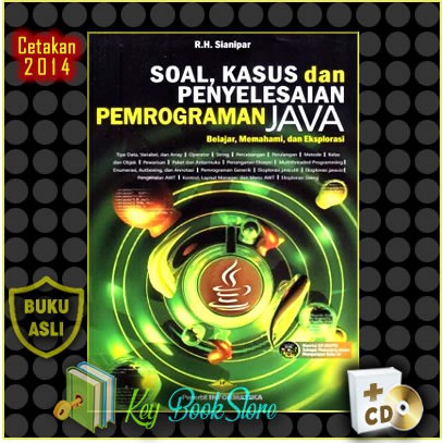 Jual Buku SOAL KASUS DAN PENYELESAIN PEMROGRAMAN JAVA - RH SIANIPAR ...