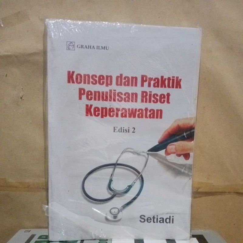 Jual konsep dan praktik penulisan riset keperawatan edisi 2 | Shopee Indonesia
