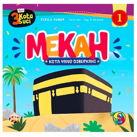 Jual Buku Seri 3 Kota Suci - Fadila Hanum | Penerbit Gema Insani | Buku Agama Islam | Shopee ...