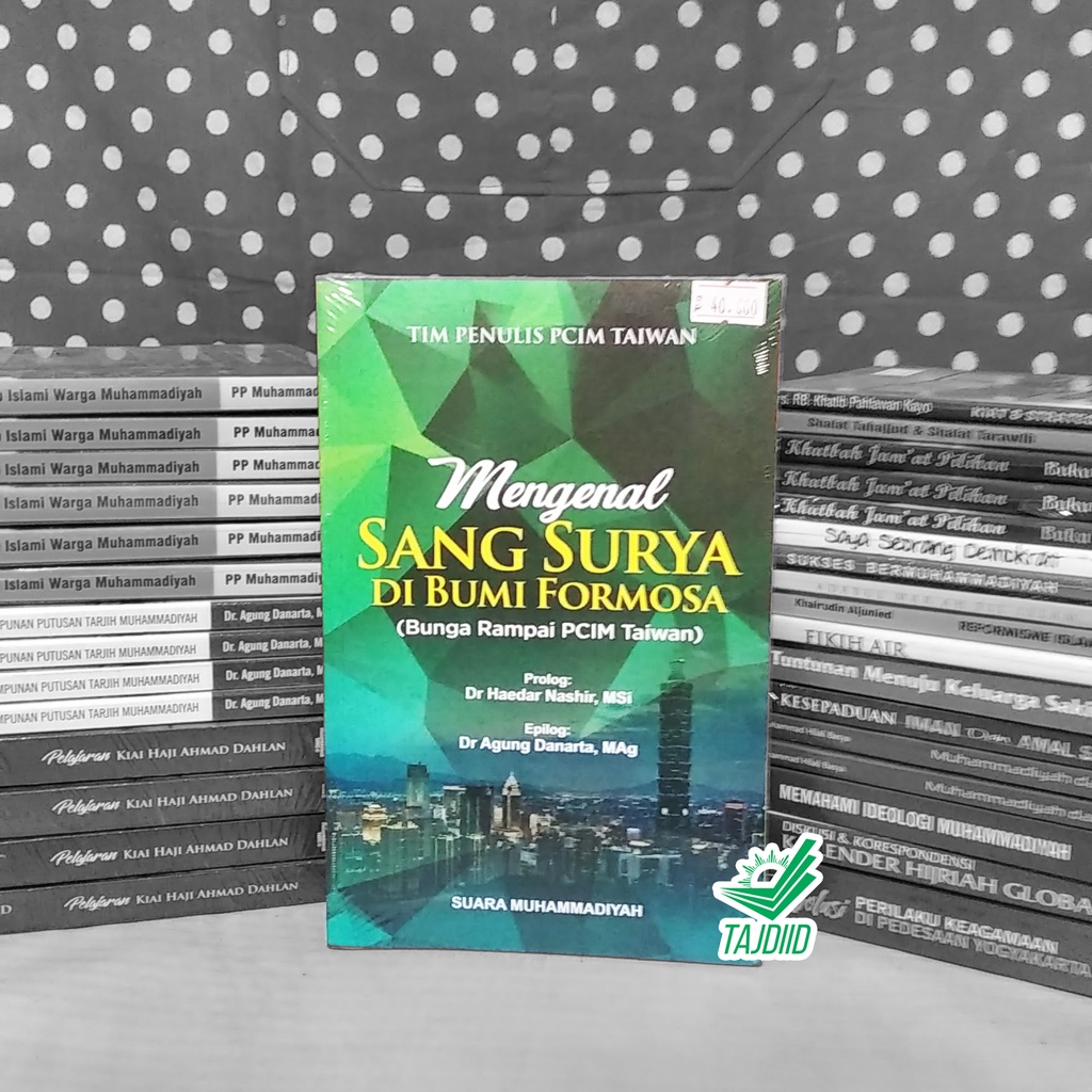 Jual Mengenal Sang Surya di Bumi Formosa - Bunga Rampai PCIM Taiwan ...