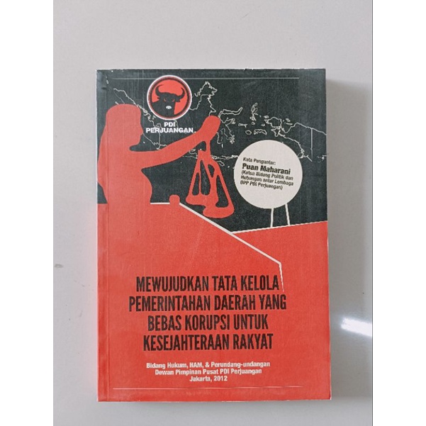 Jual BUKU PDI PERJUANGAN MEWUJUDKAN TATA KELOLA PEMERINTAHAN DAERAH ...