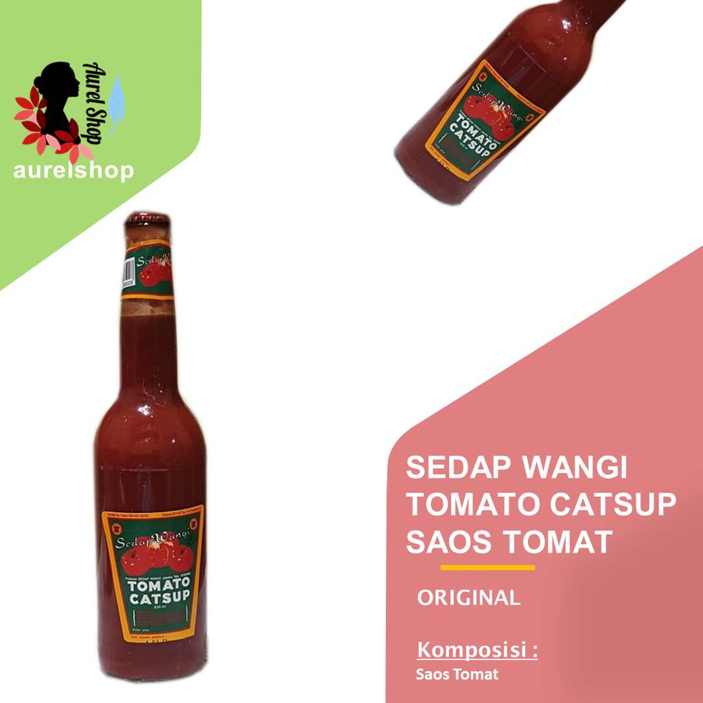 Jual SEDAP WANGI Saos Tomat Tomato Sauce kemasan Botol 630 ml | Shopee ...