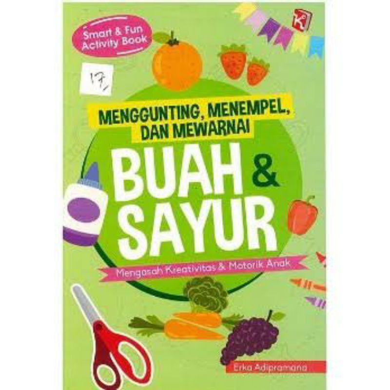 Jual SMART & FUN ACTIVITY BOOK : MENGGUNTING, MENEMPEL, DAN MEWARNAI ...