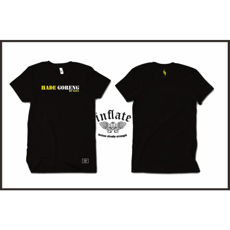 Jual T-shirt HADE GORENG KU BASA / KAOS HADE GORENG KU BASA | Shopee ...