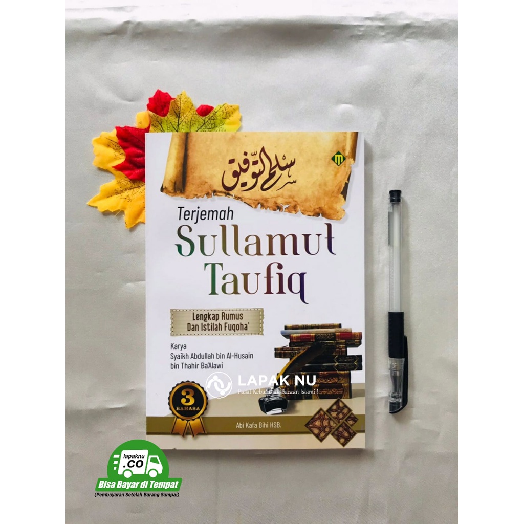 Jual TERJEMAH KITAB SULLAM TAUFIQ 3 BAHASA - LENGKAP RUMUS DAN ISTILAH ...