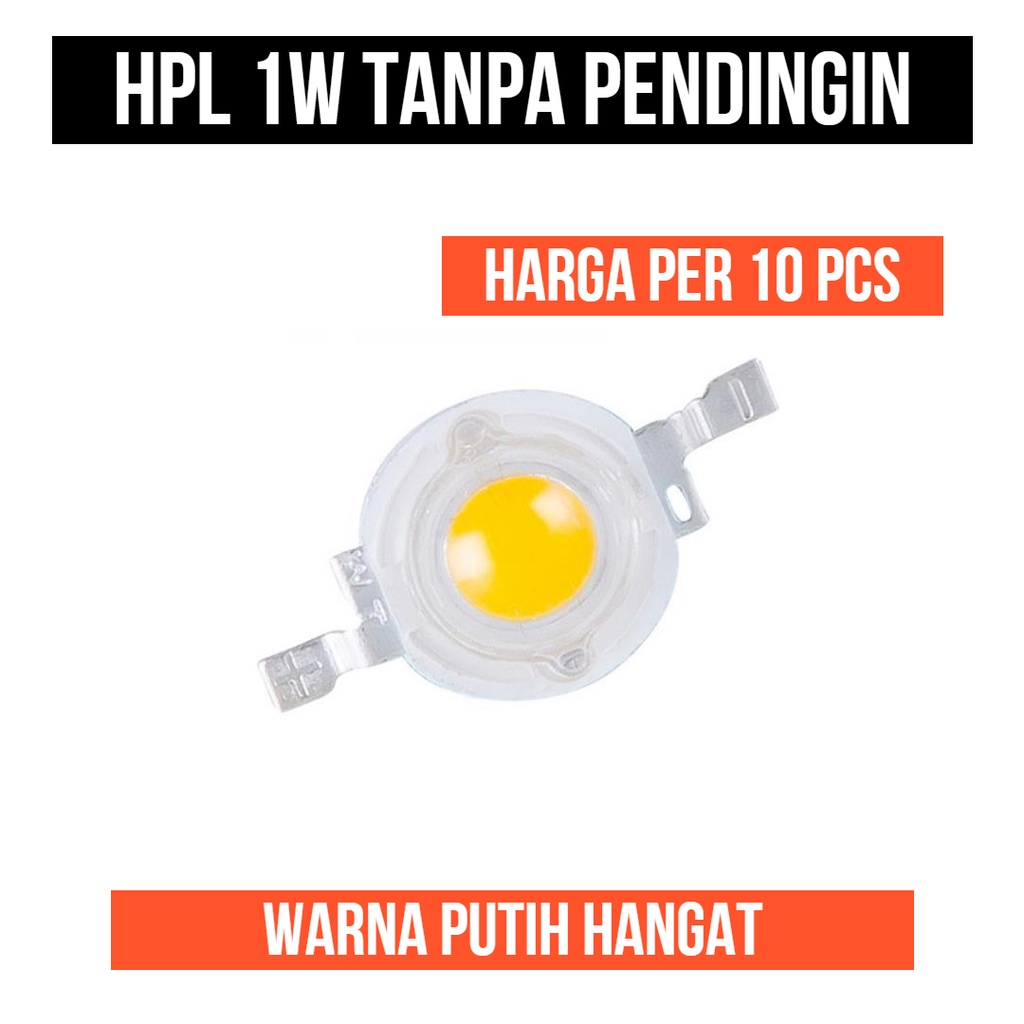 Jual Lampu HPL 1W Putih Hangat High Power LED Warm White 1 watt 10 pcs ...